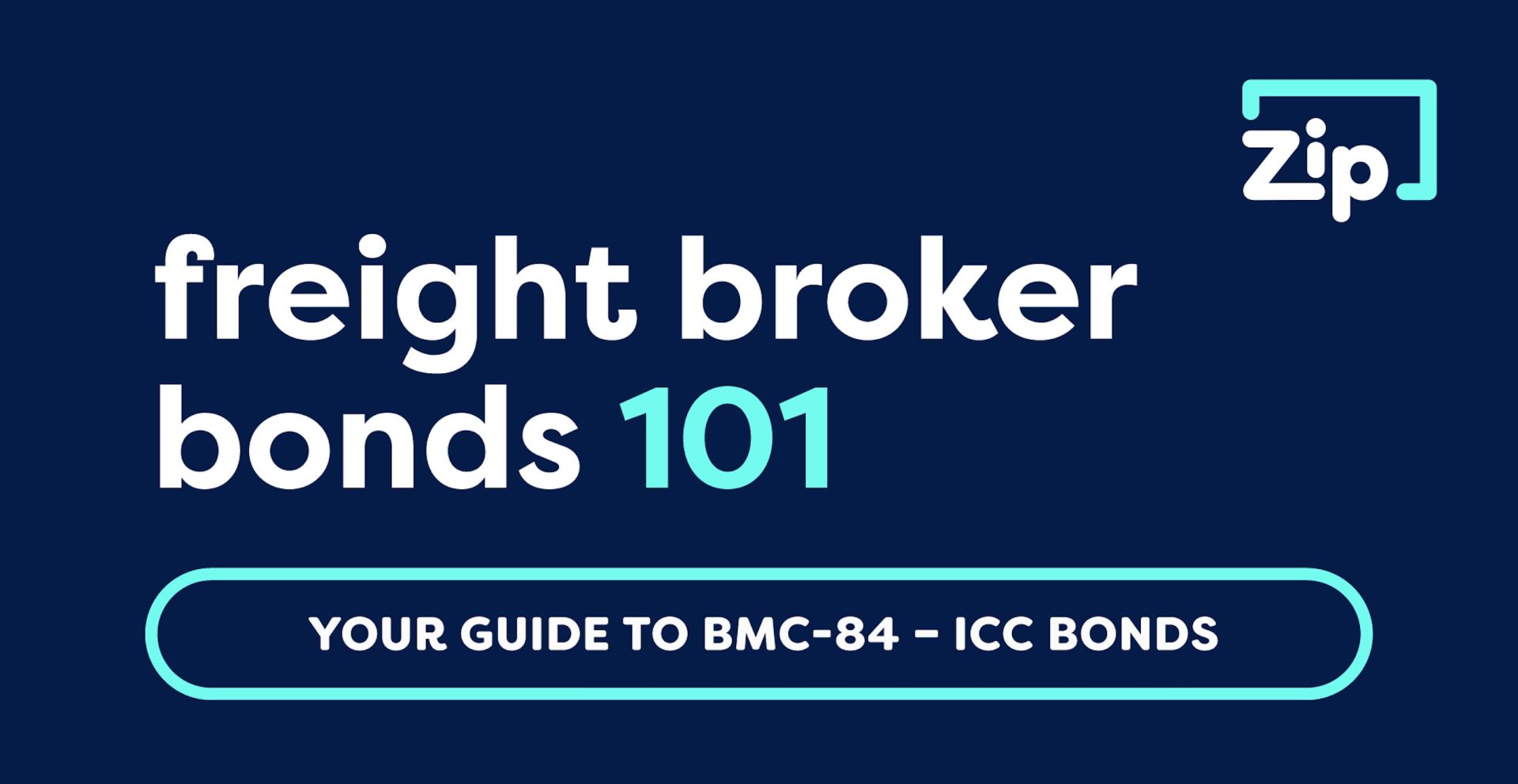 BMC-84 Freight Broker Bond Infographic - ZipBonds