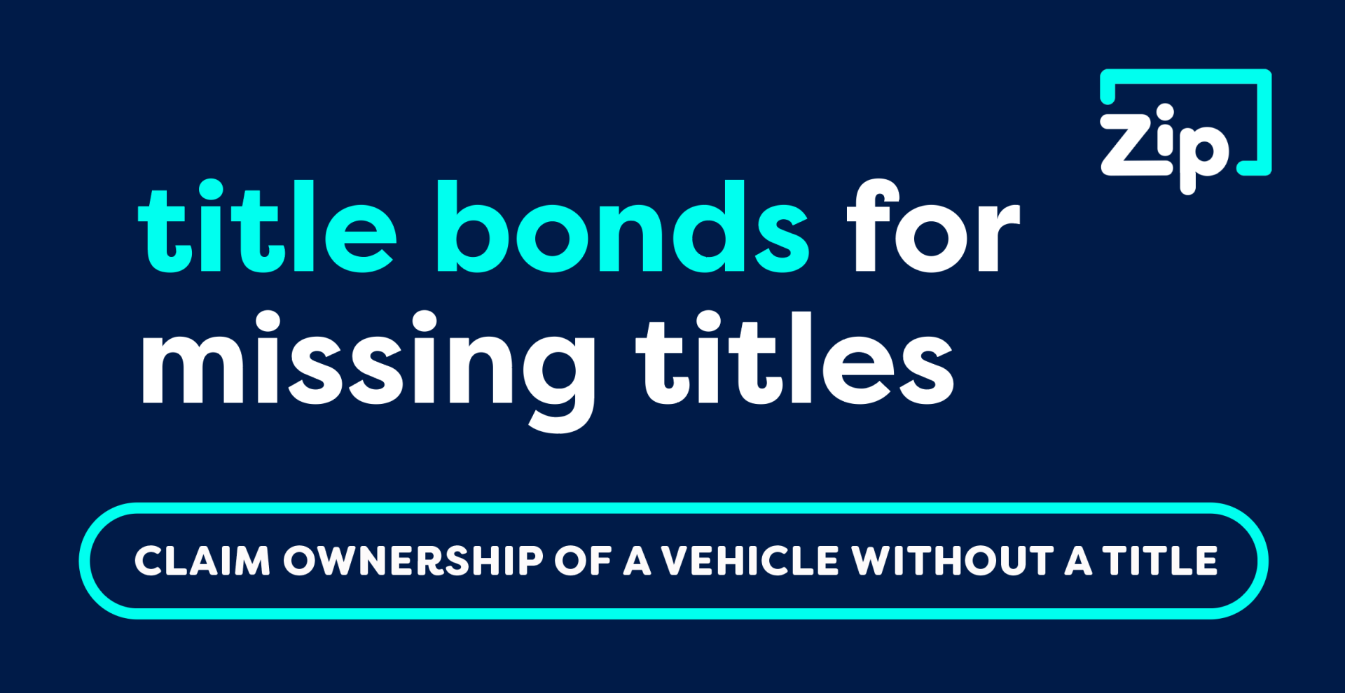 Title Bonds for Missing Car Titles [Infographic] - ZipBonds