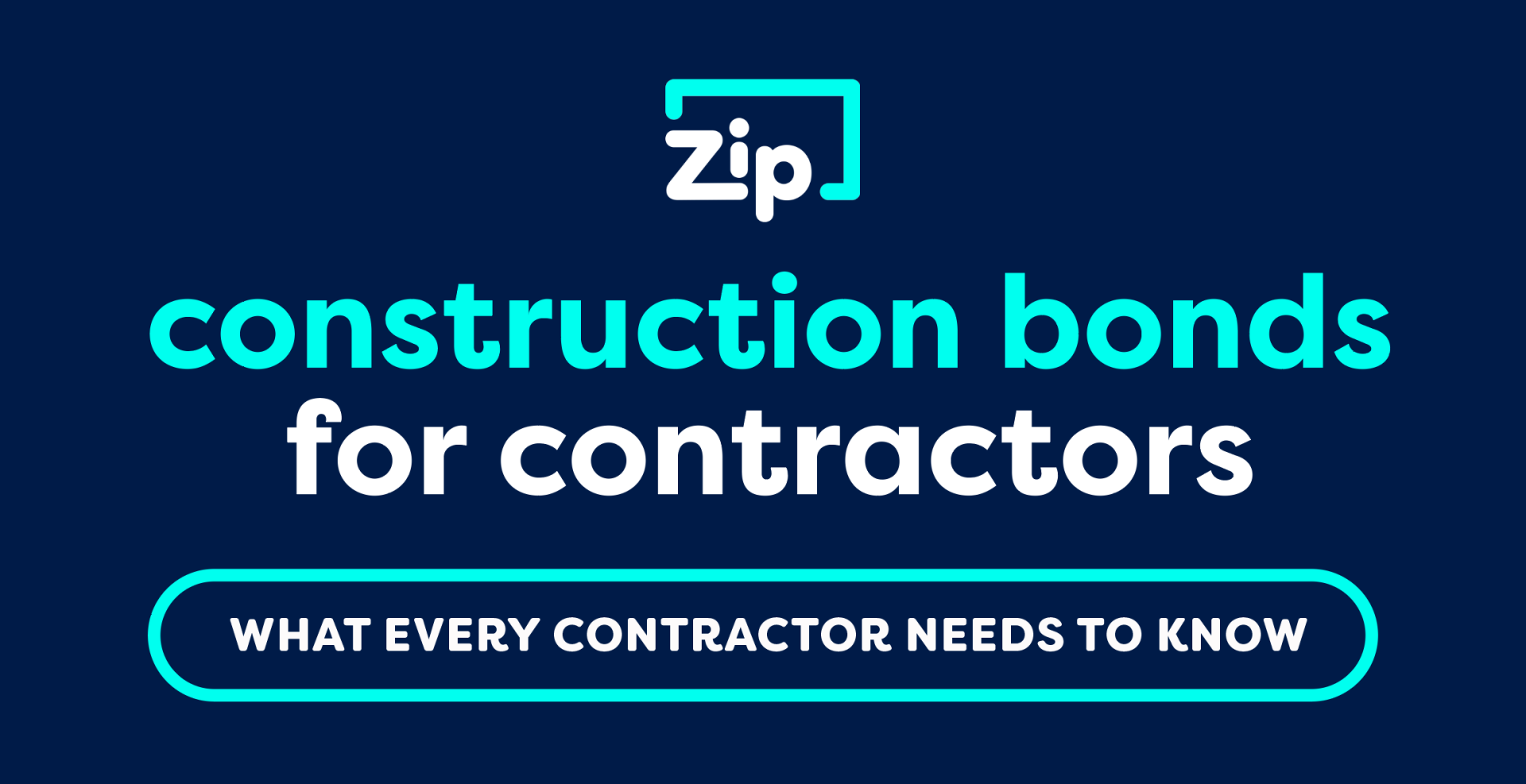 Construction Bonds for Contractors [Infographic] - ZipBonds