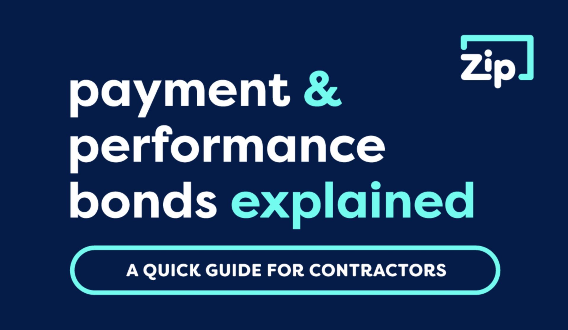 Payment and Performance Bonds Explained [Infographic] - ZipBonds